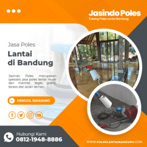 Jasa Poles Lantai di Bandung – Jasindo Poles